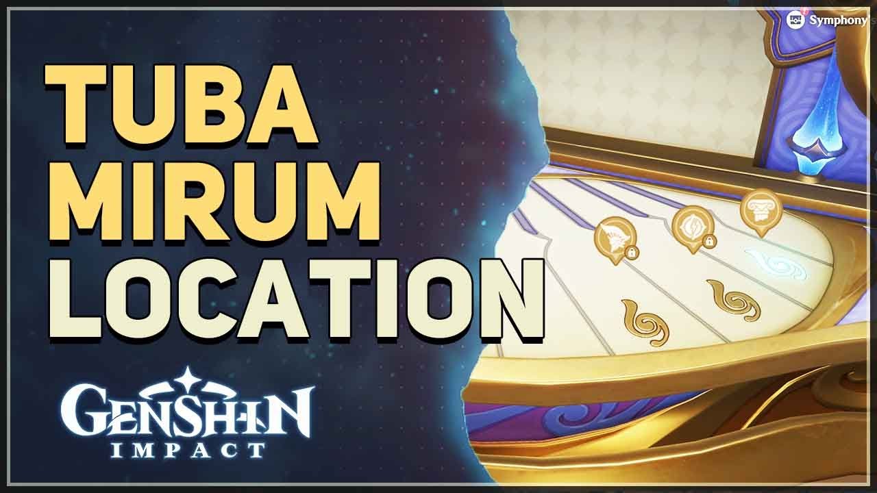 Tuba Mirum Location Genshin Impact - YouTube