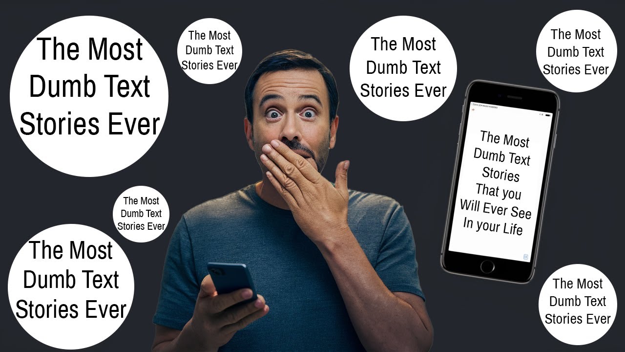 The most dumb text stories ever! - YouTube