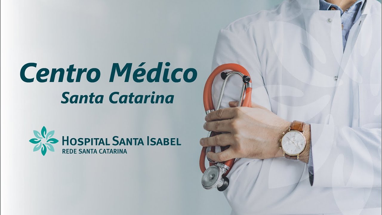 Centro Médico Santa Catarina - Hospital Santa Isabel - YouTube