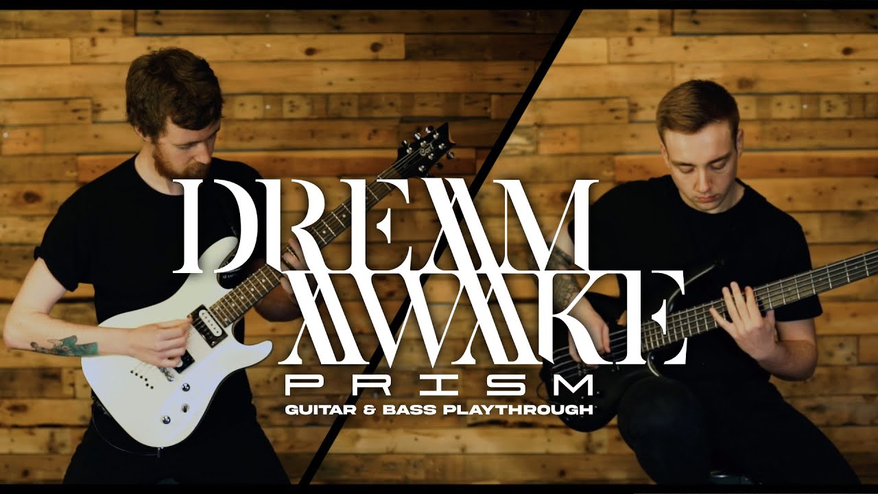 Dream Awake - Prism (Guitar & Bass Playthrough) - YouTube Music