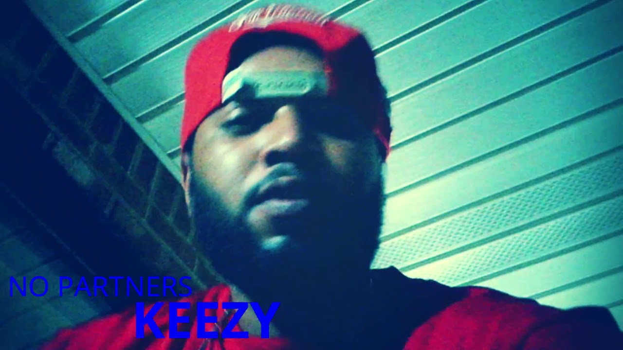 No partners Keezy - YouTube