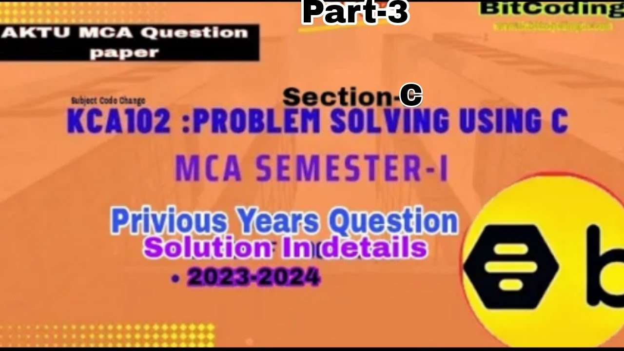 Problem Solving Using C Aktu Mca 1 Sem Previous Year 2023 2024 Question 9684