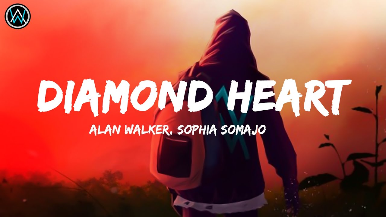 Alan Walker - Diamond Heart (feat. Sophia Somajo) - Lyrics - YouTube