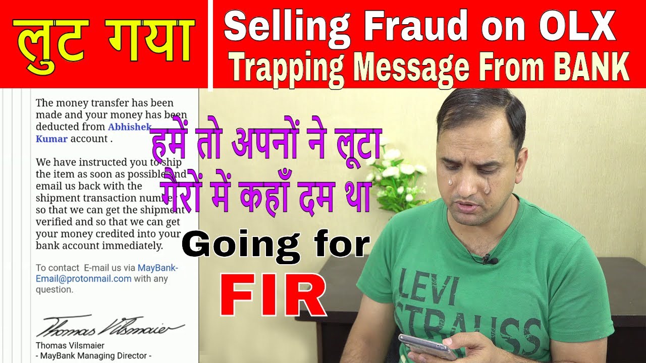 Beware of Online Selling Fraud on OLX and Bank Honey Trapping Messages ...