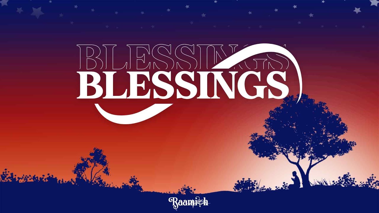 Blessings - YouTube