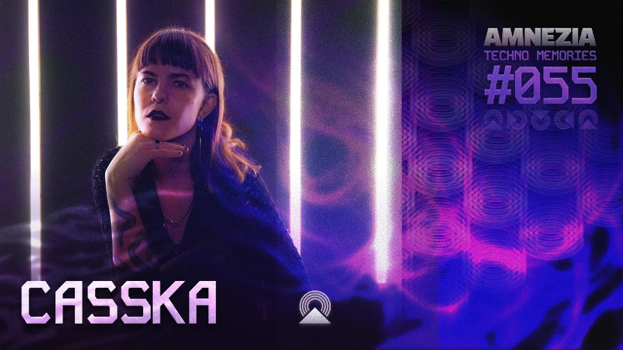 AMNEZIA PODCAST: TECHNO MEMORY #055 | CASSKA - YouTube