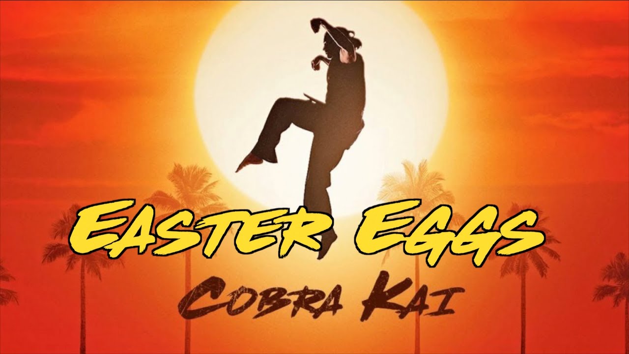 Cobra Kai Seasons 1 & 2 Easter Eggs, Trivia, and Predictions - YouTube