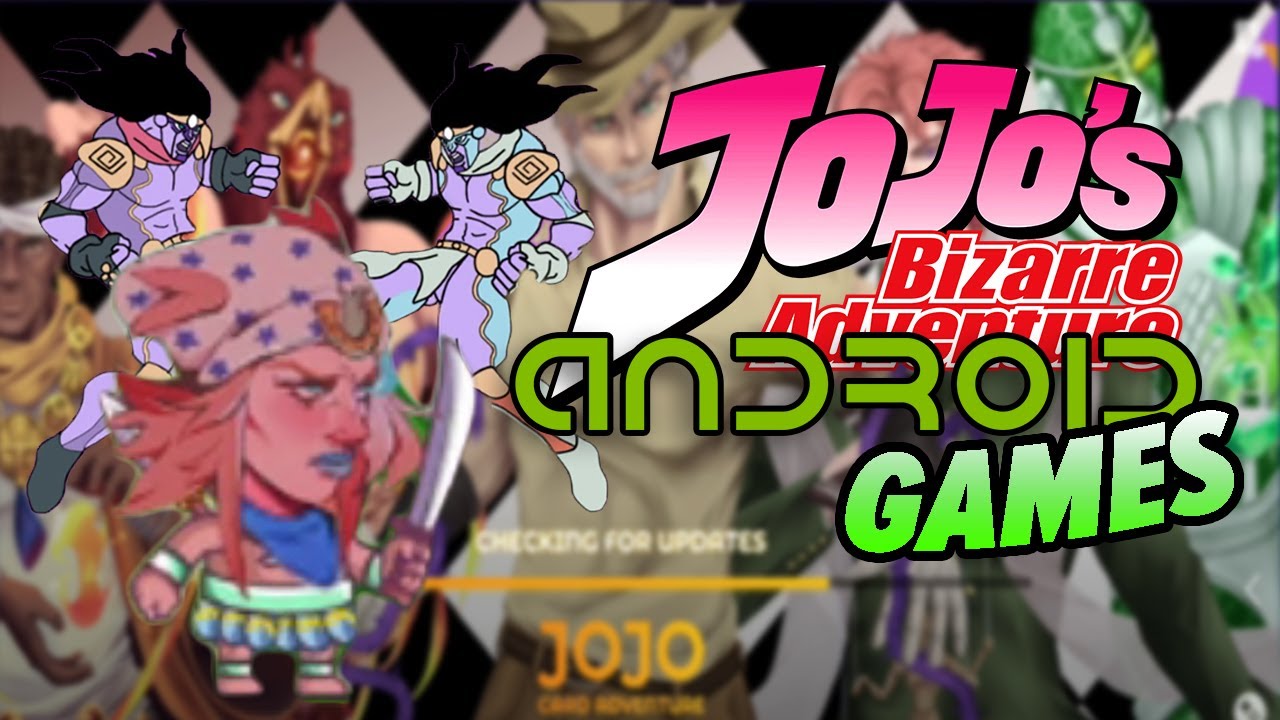 Best Quality JoJo Android Games + Chainsaw Man Game - YouTube