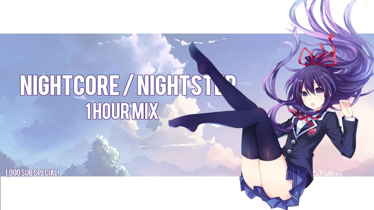 1 HOUR NIGHTCORE/NIGHTSTEP MIX [1k sub special!] - YouTube
