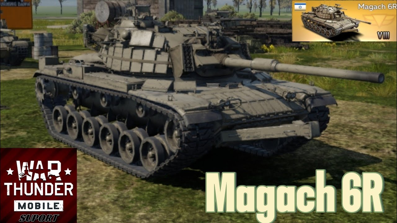 Magach 6R kill 12 War Thunder Mobile - YouTube