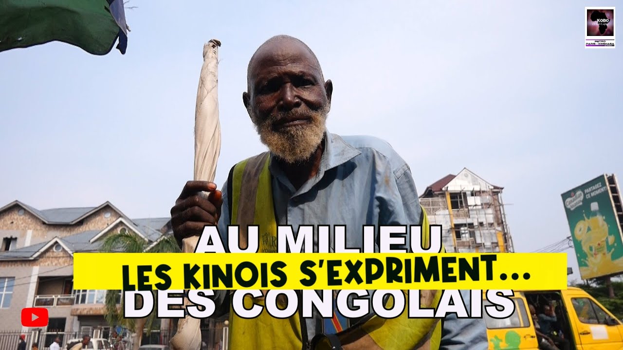 LES KINOIS S'EXPRIMENT SUR LA VIE A KINSHASA, suivez #kinshasa # ...