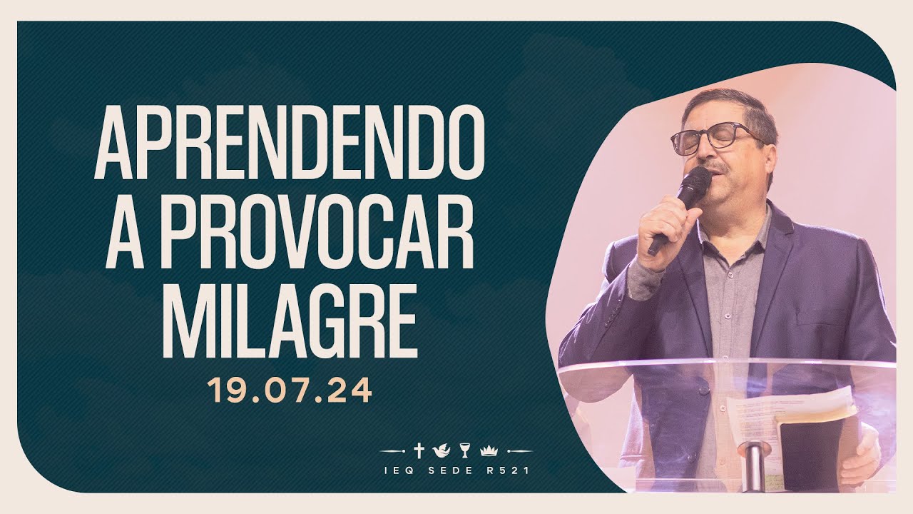 APRENDENDO A PROVOCAR MILAGRE || Bispo André Bueno || 19.07.24 - YouTube