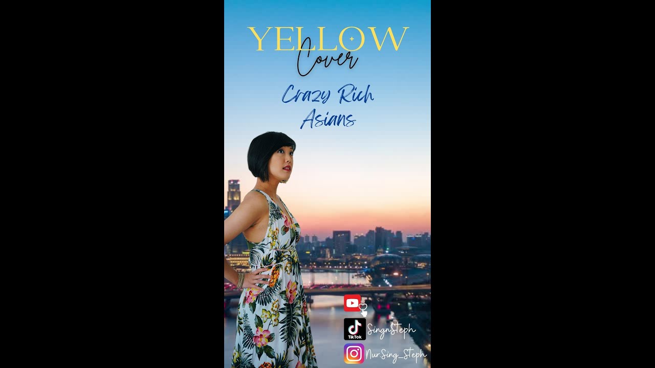 "Yellow" (Crazy Rich Asians) | Katherine Ho Coldplay Cover - YouTube