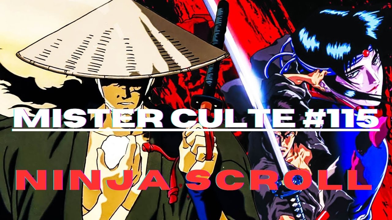 NINJA SCROLL - CHAMBARA VIOLENT DE LA JAPANIMATION - YouTube