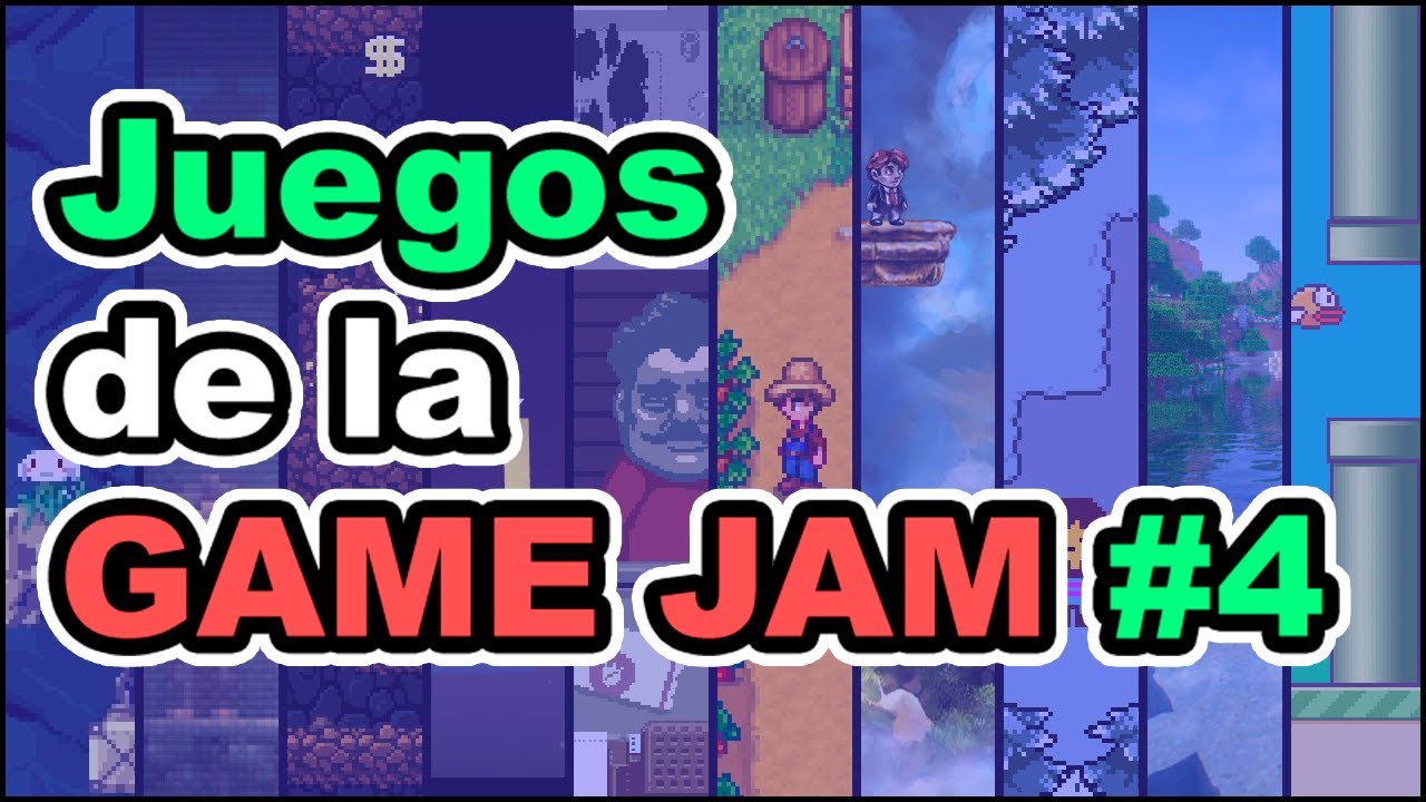 🎮 Mostrando TODOS los Juegos de la Game Jam 4 - YouTube