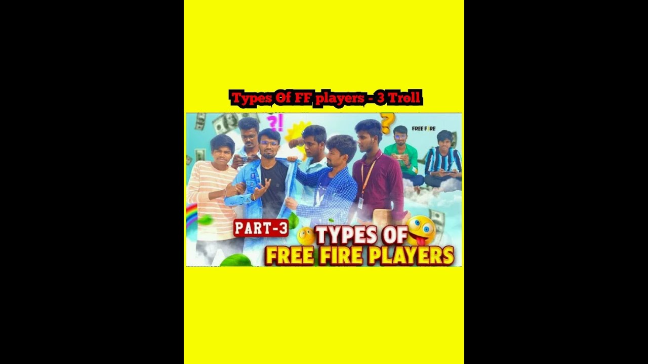 Types of ff players part 3 | Gaming Tamizhan Memes | Free Fire | - YouTube