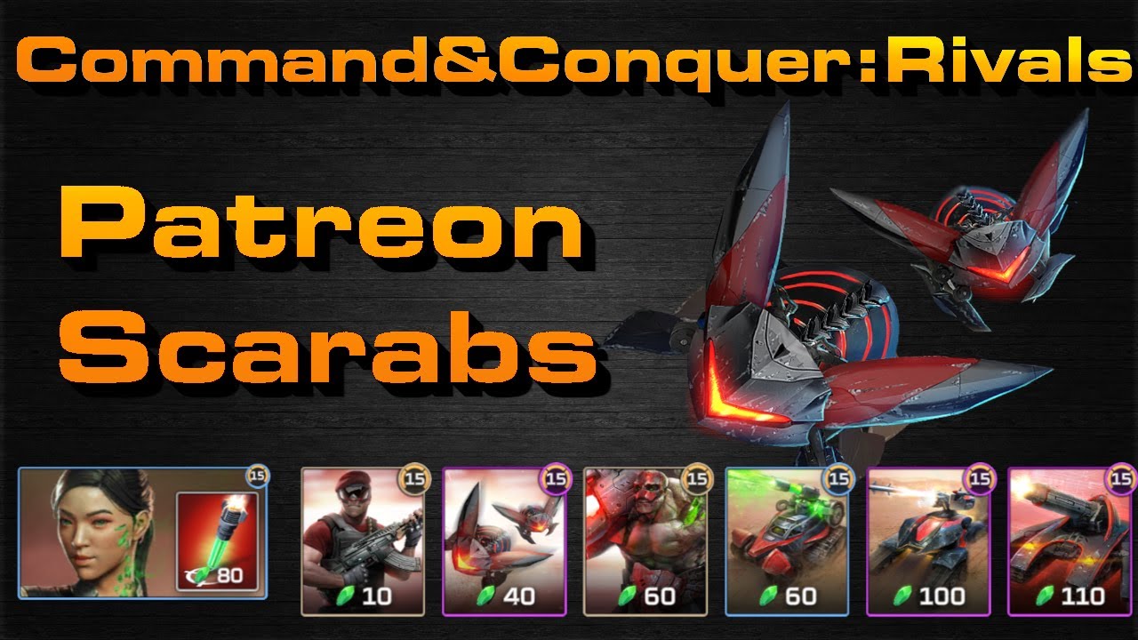 C&C Rivals: Patreon Scarabs! - YouTube
