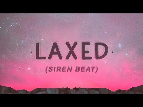 Jawsh 685 - Laxed (SIREN BEAT)