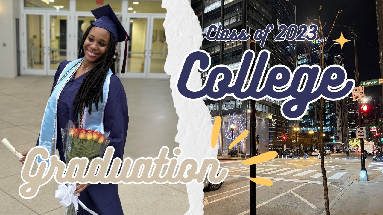 College Graduation (final class, grad ceremony, traveling to chicago w ...