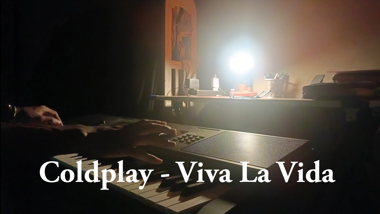 Coldplay - Viva La Vida | Piano cover - YouTube