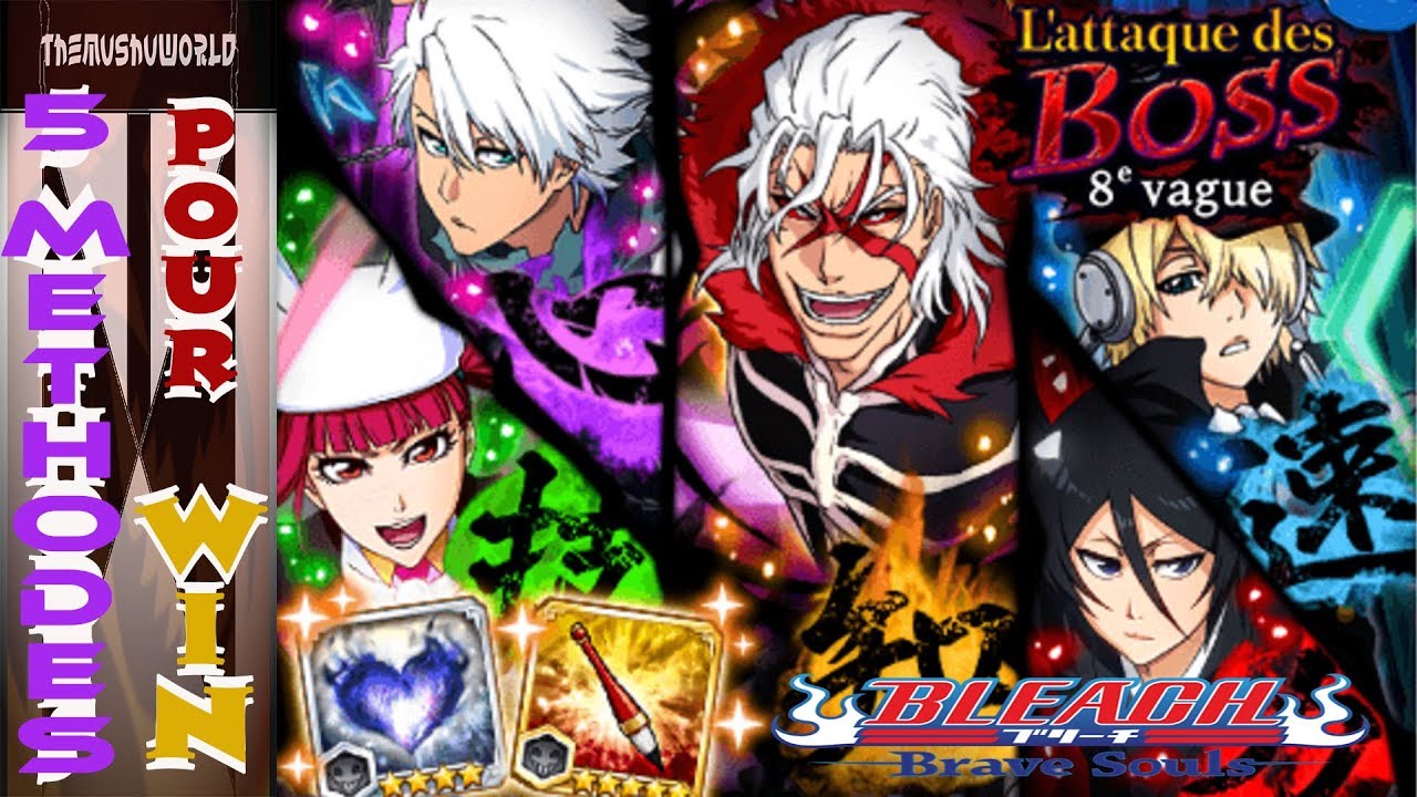 Bleach: Brave Souls FR # L'Attaque des Boss - 8e vague - 5 Méthodes ...