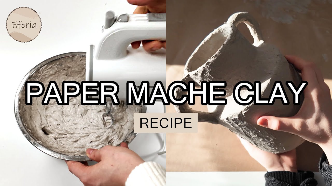 PAPER MACHE CLAY RECIPE | Basic recipe for Paper Mache Clay - YouTube