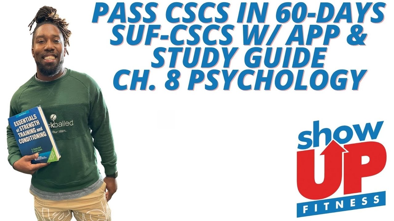 Pass CSCS w/in 60-days Show Up Fitness APP w/ Study Guide & Live calls ...