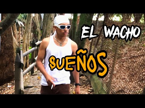 El Wacho TT- SUEÑOS (videoclip oficial) - YouTube
