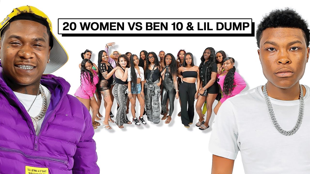 20 WOMEN VS 2 RAPPERS: NBA BEN 10 & NBA LIL DUMP - YouTube