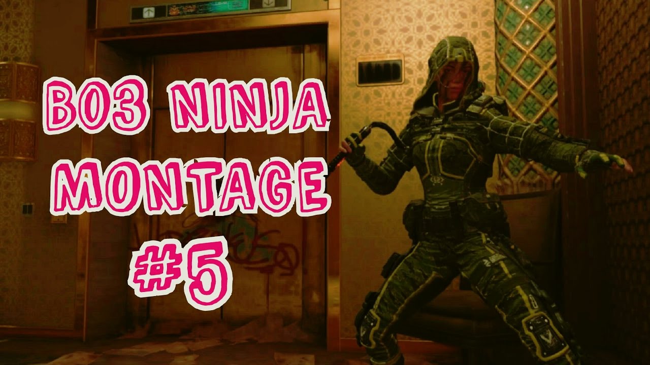 Bo3 Ninja Montage #5 (Trolling , Ninja defuses , Funny Moments) - YouTube