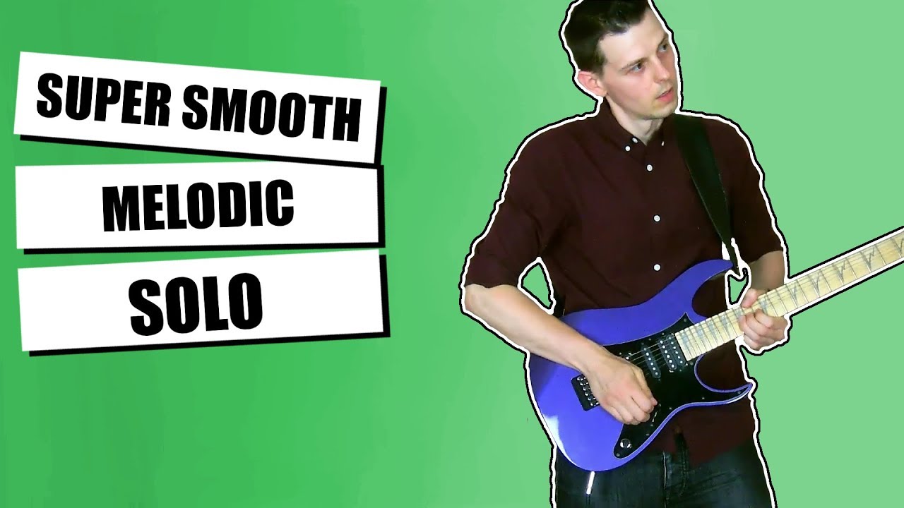 Anthony's Quick Solos - The Ultra Smooth Melodic One - YouTube