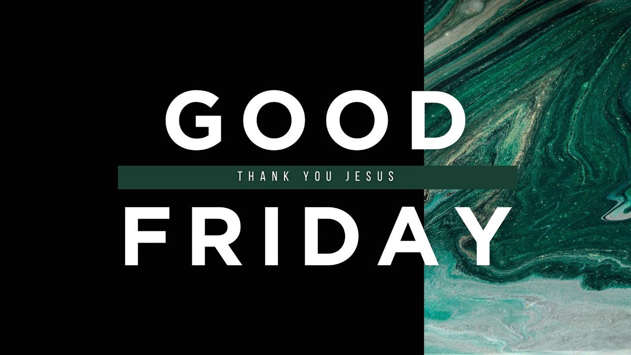 Good Friday | Tim Sweetman | 29th March 2024 - YouTube