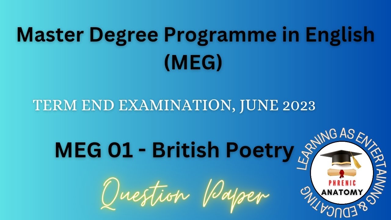 MEG 01- British Poetry | Term End Examination, June 2023 | Question ...