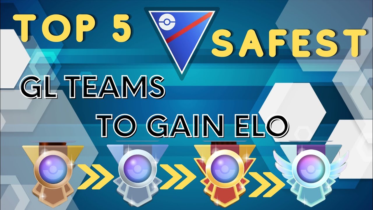 Great League POKEMON GO | SAFEST TEAMS | Rank up | Reach LEGEND rank ...