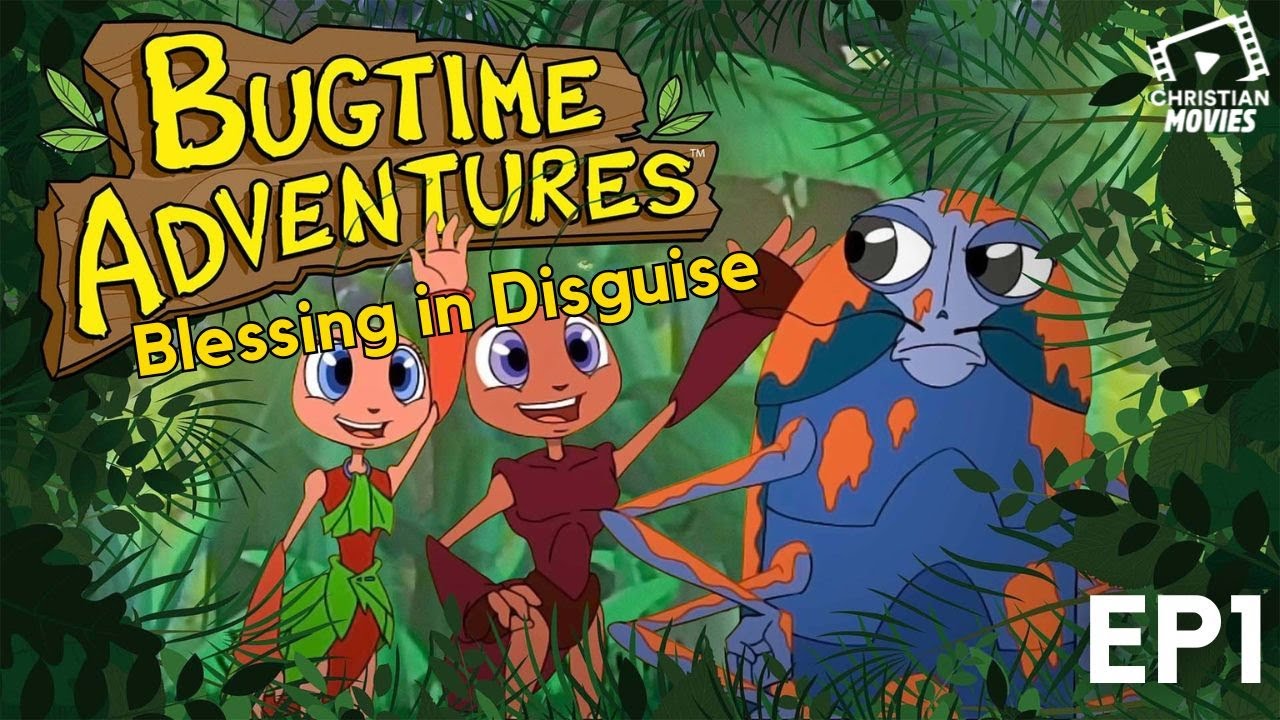Christian Series | BUGTIME ADVENTURE: EP1 : Blessing in Disguise - YouTube