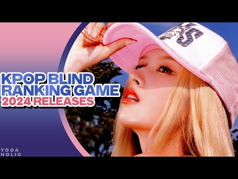 KPOP BLIND RANKING GAME | 2024 RELEASES