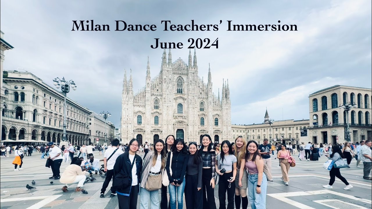 Milan Dance Teachers’ Immersion June 2024 - YouTube