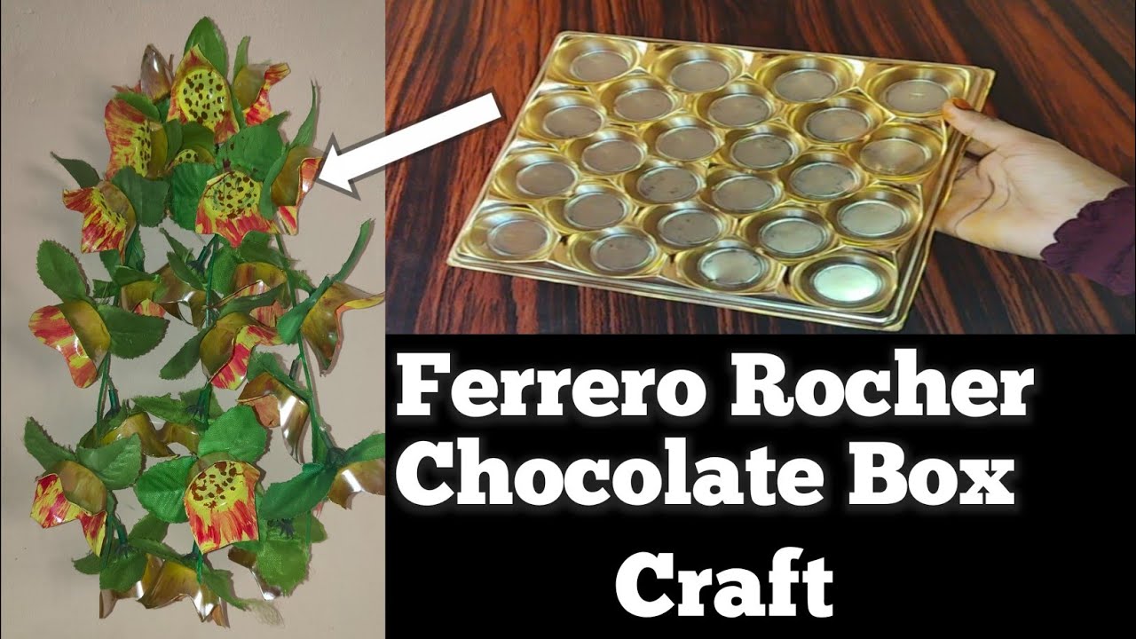 Home Decor Using Ferrero Rocher Box/ Flower Making Idea/ Best Out Of ...