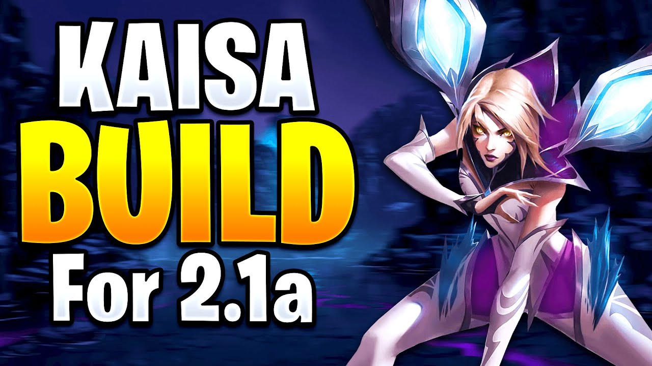 Wild Rift Kai'Sa BUILD for New Patch 2.1a! Kaisa Guide and Gameplay ...