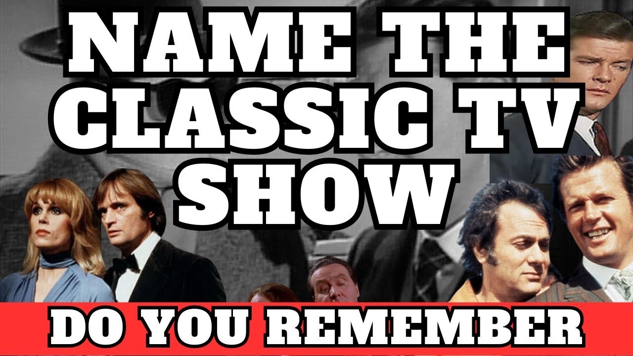 Classic TV Shows Quiz [Quiz Mix Challenge] - YouTube