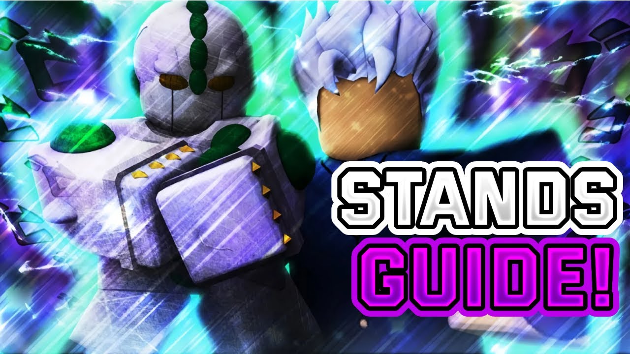 The Ultimate Stands Guide in Your Bizarre Adventure... - YouTube