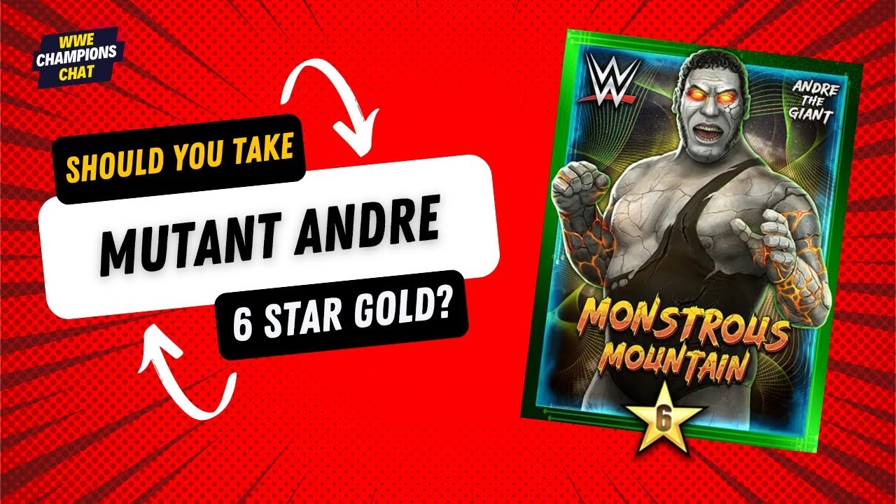Should You Take Mutant Andre with Nearing End Plate to 6 Star Gold ...