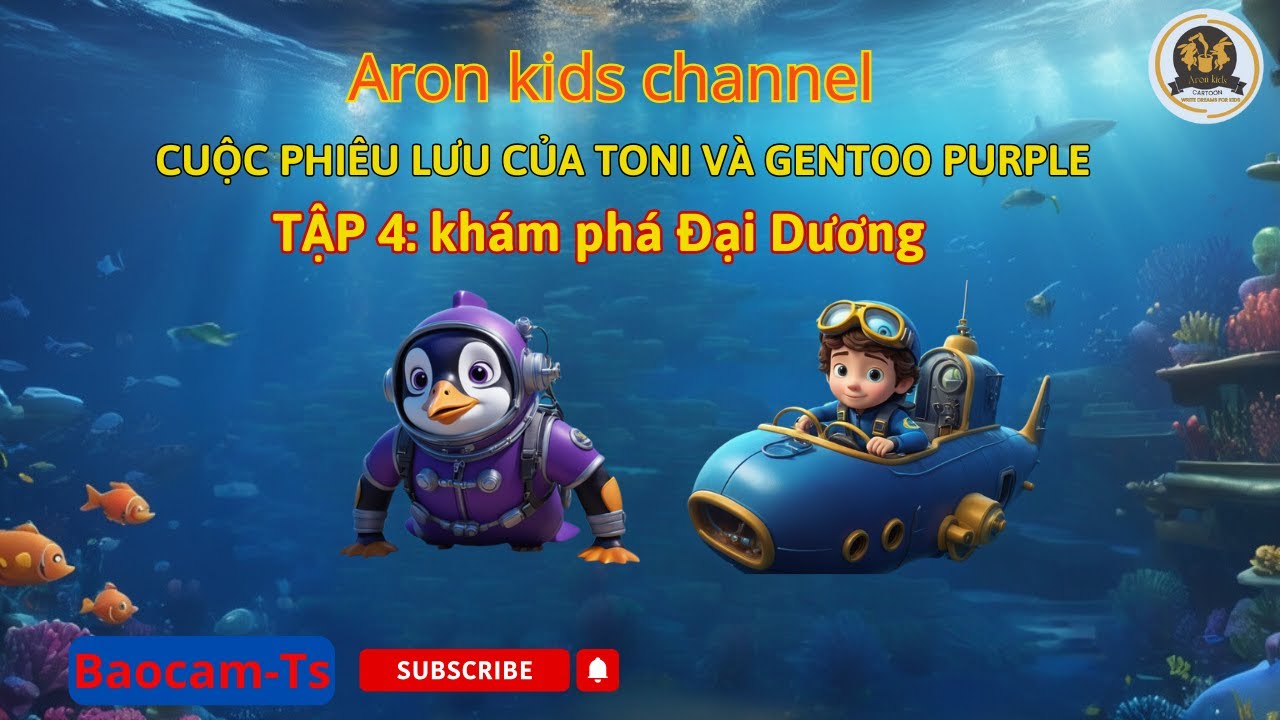 hoạt hình - TÂP 4 THÁM HIỂM ĐẠI DƯƠNG - Aron kids channel (p4) - YouTube