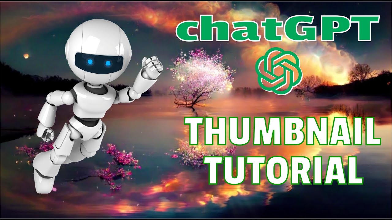 Thumbnail Tutorial: chatGPT Wrote a Vivid Video Description - YouTube
