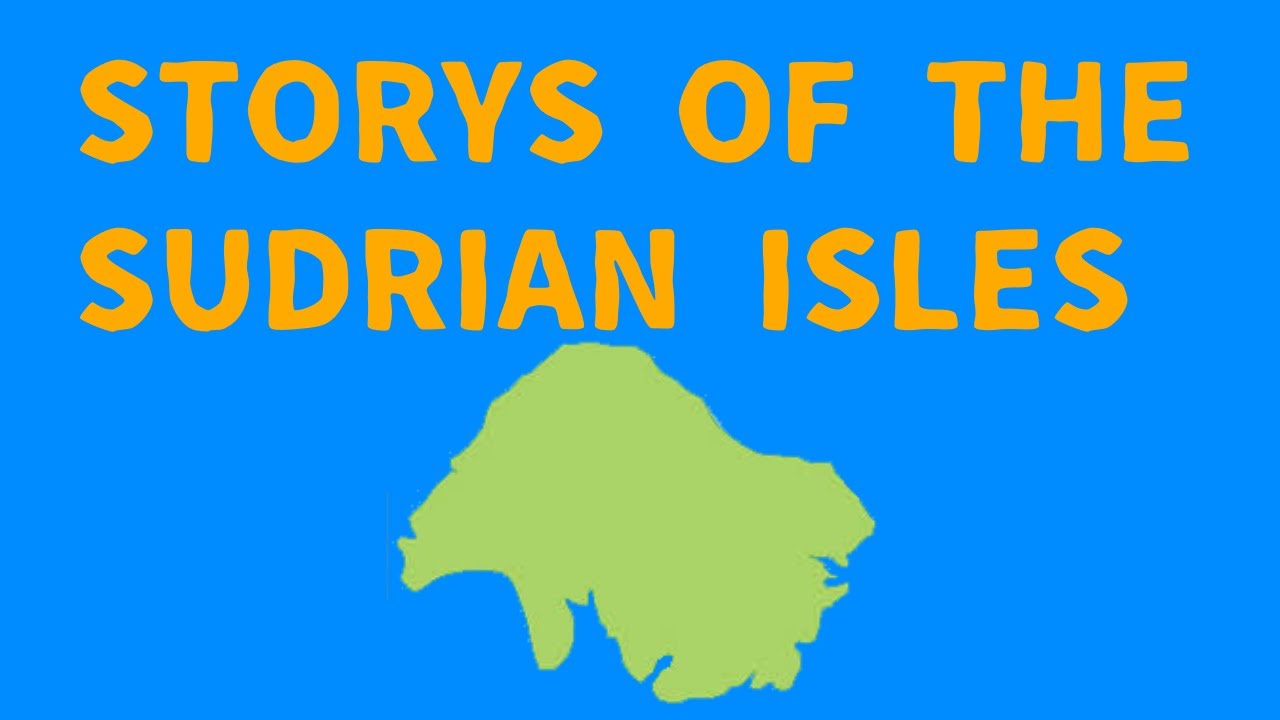 STORYS OF THE SUDRIAN ISLES (trailer) - YouTube