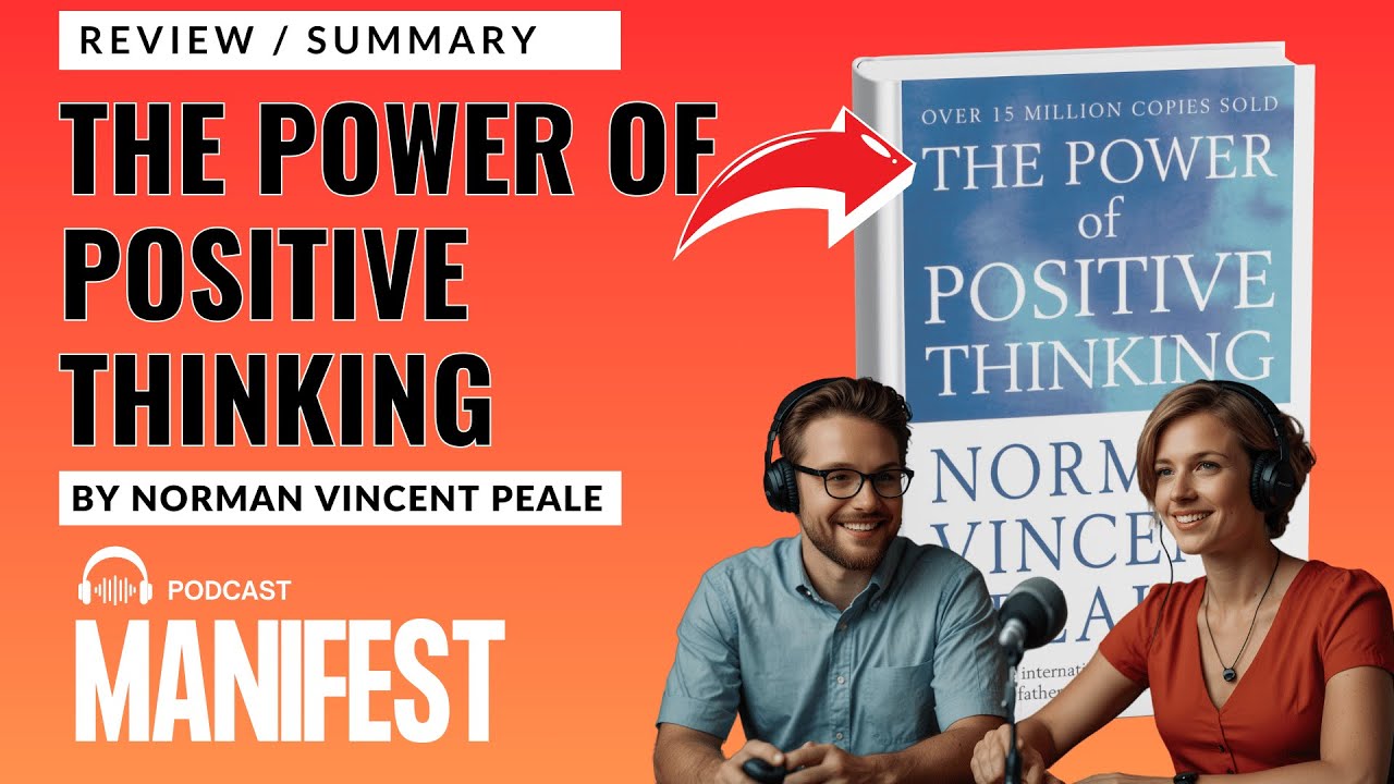 The Power of Positive Thinking by Norman Vincent Peale | Book Summary ...