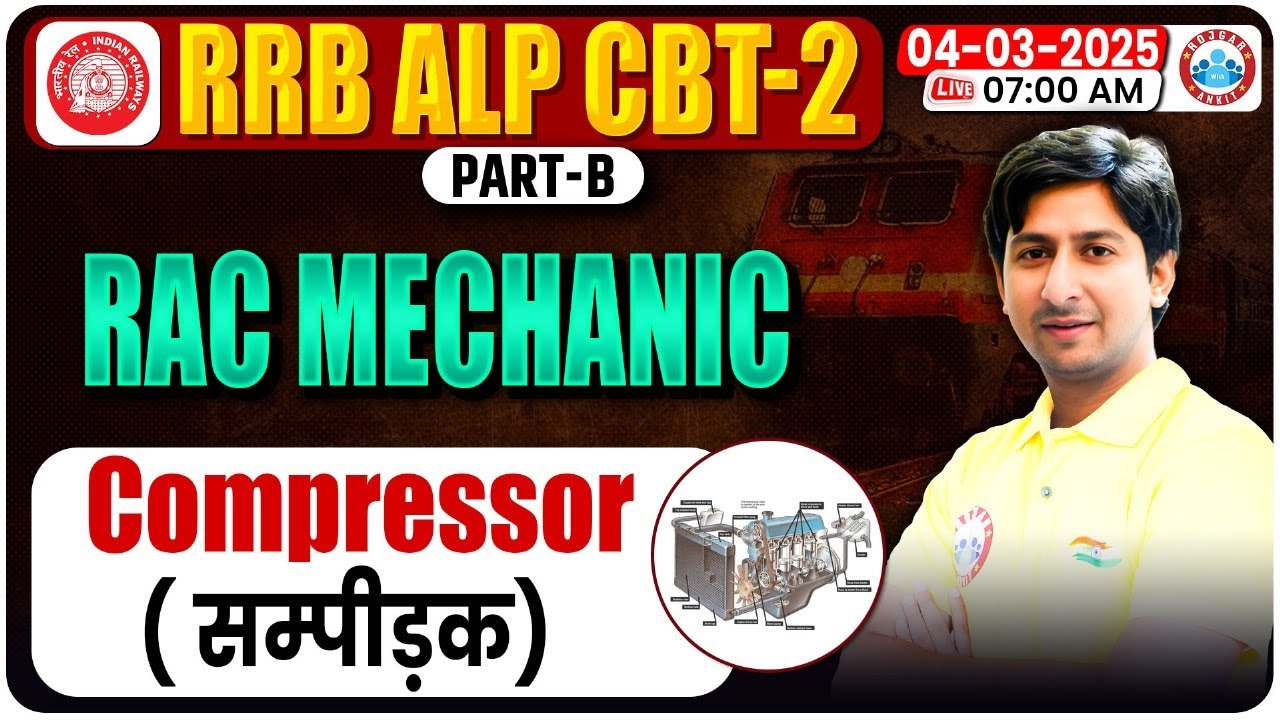 RRB ALP CBT-2 RAC Mechanic Class | Compressor Machine | RRB ALP ...