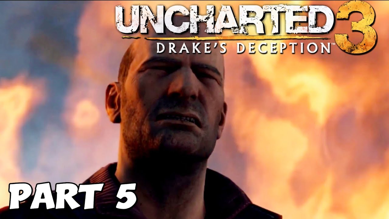 Guess I'm Going To Yemen! Uncharted 3: Drake's Deception - Part 5 (PS5 ...