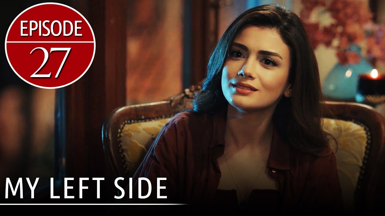Sol Yanım | My Left Side Short Episode 27 (English Subtitles) - YouTube