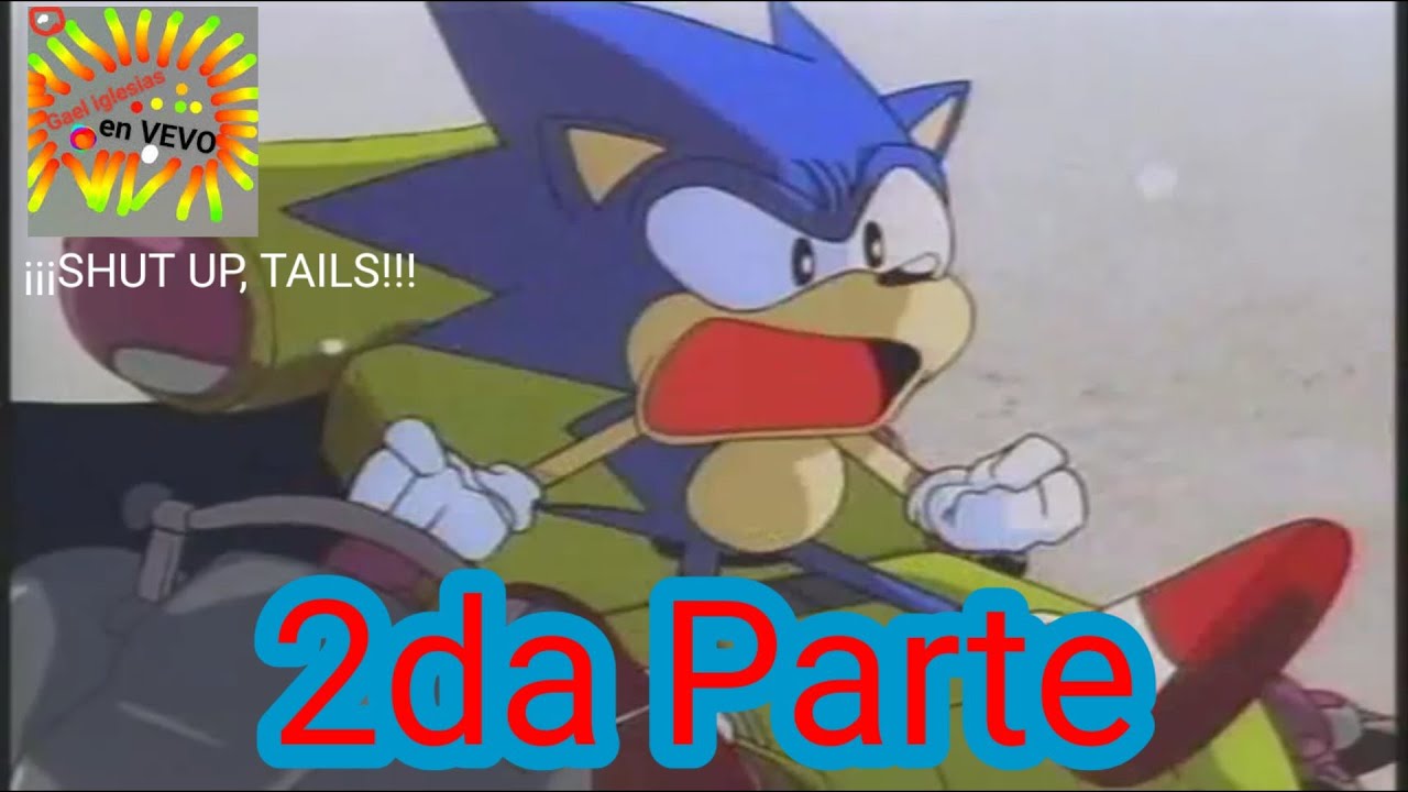 SHUT UP, TAILS!!! 2 | Gael iglesias en VEVO - YouTube